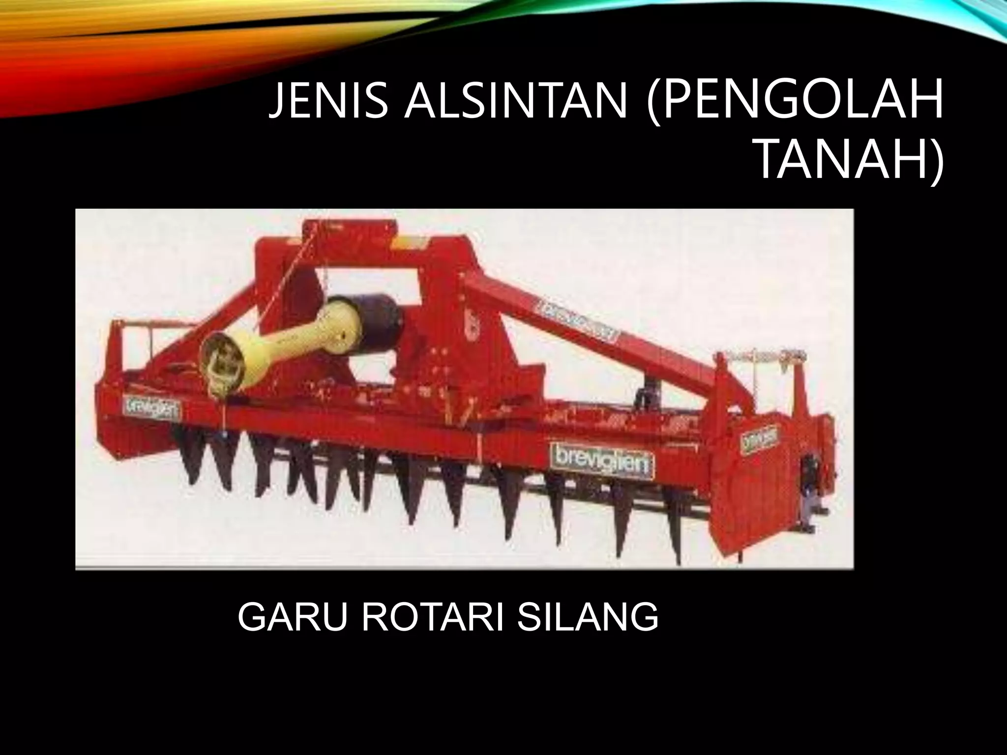 JENIS-JENIS ALSINTAN.ppt