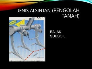 JENIS-JENIS ALSINTAN.ppt