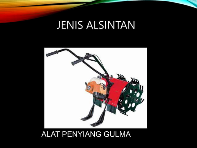 JENIS-JENIS ALSINTAN.ppt