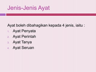 Jenis Jenis Ayat | PPTX
