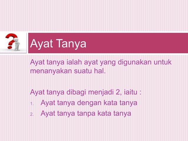 Jenis Jenis Ayat | PPTX