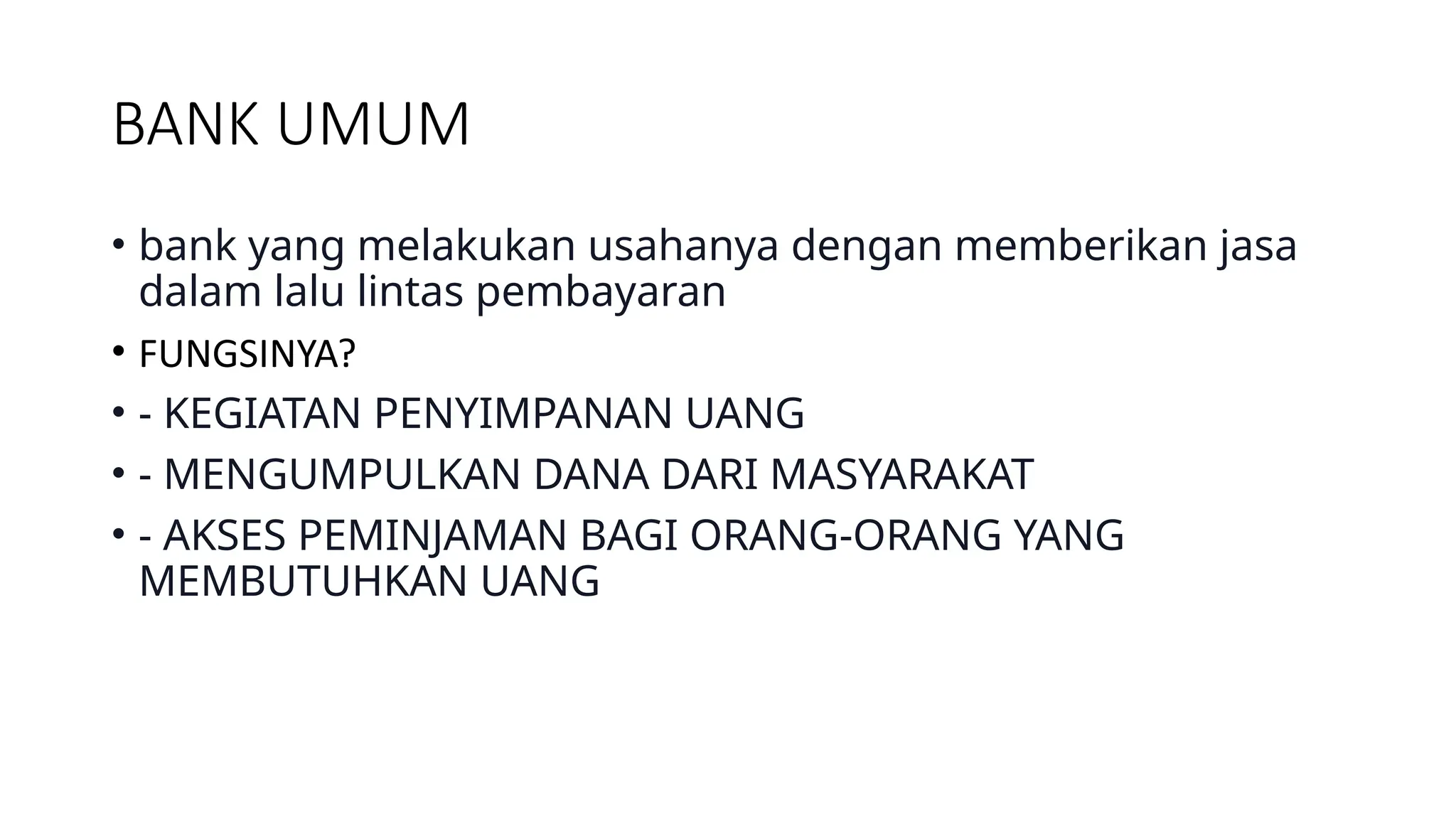 JENIS-JENIS BANK BERDASARKAN FUNGSI.pptx