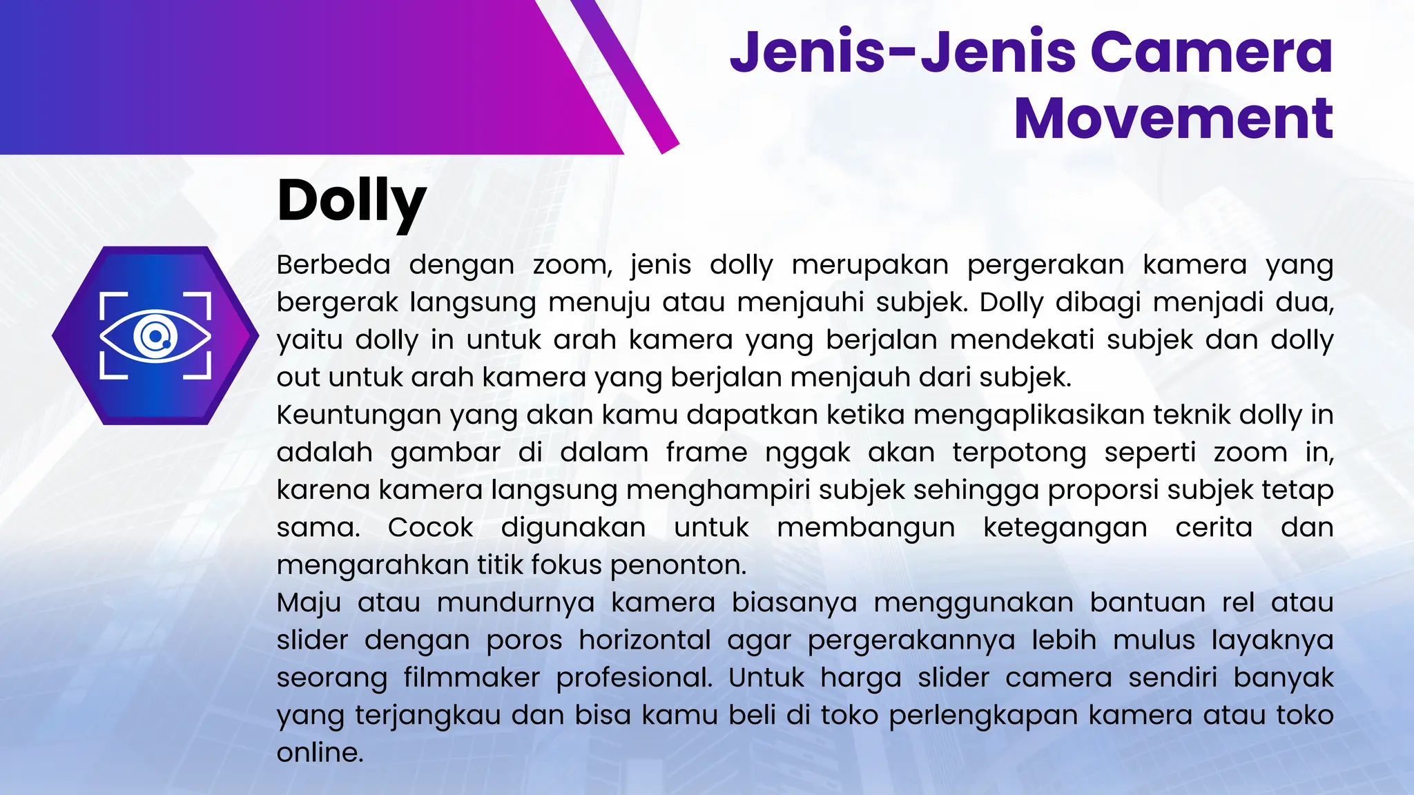 Jenis-Jenis Camera Movement, Skill Wajib untuk Dikuasai Filmmaker.pdf