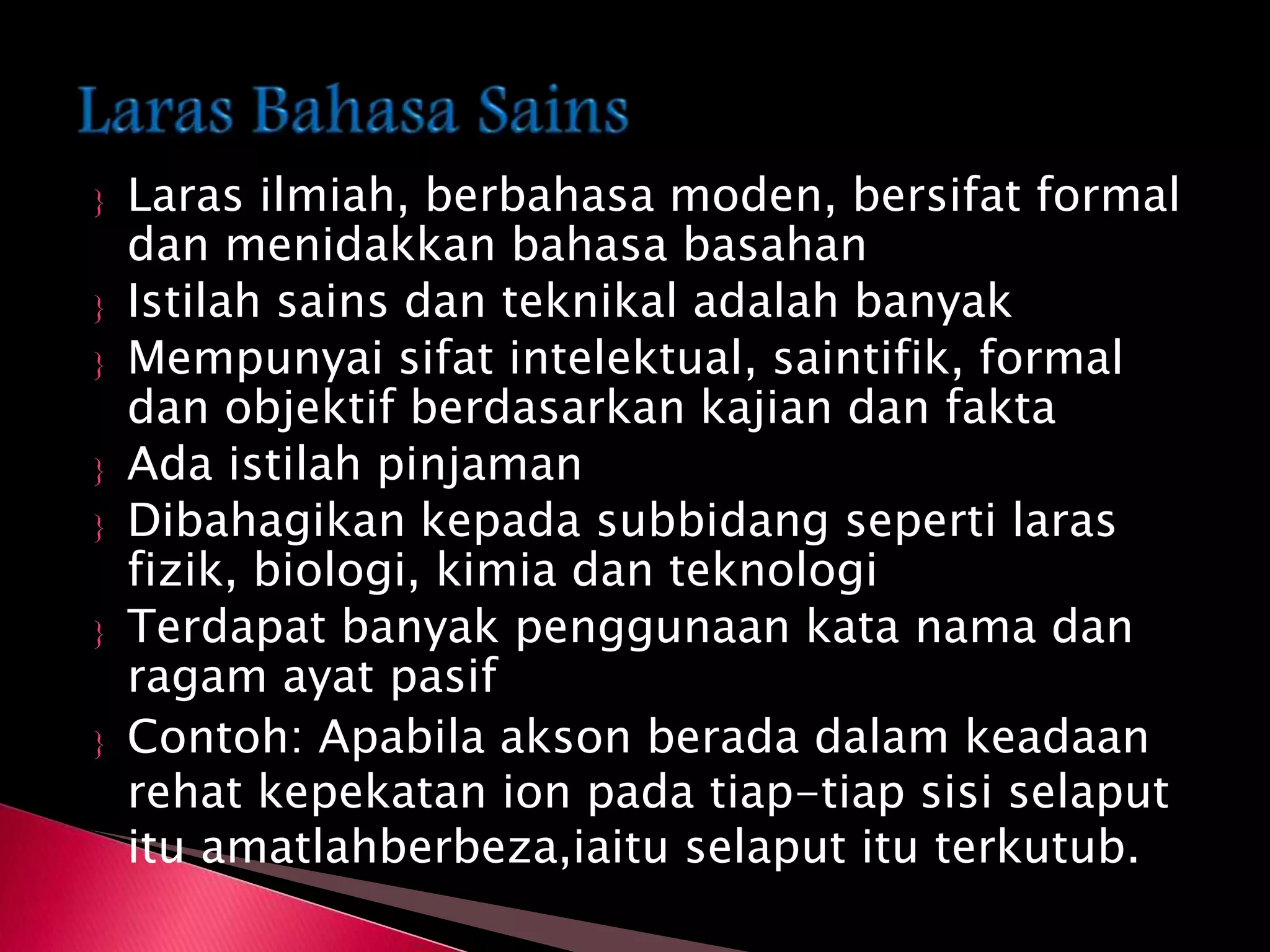 Jenis jenis dan ciri-ciri laras bahasa | PPTX