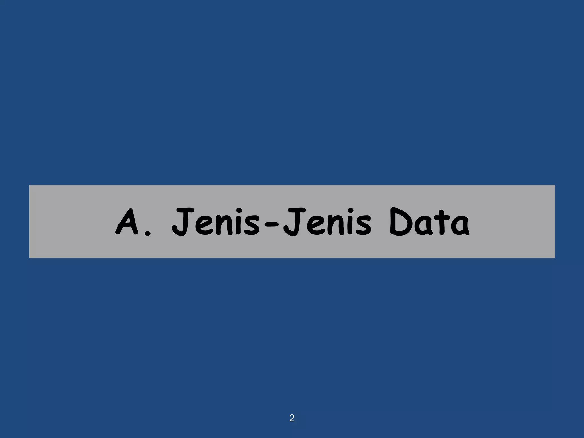 Jenis jenis data dan teknik pengumpulan data | PPTX