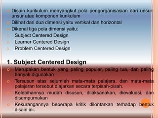 Jenis jenis desain kurikulum | PDF