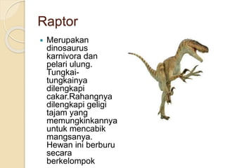 Jenis jenis dinosaurus dan gambarnya | PPTX