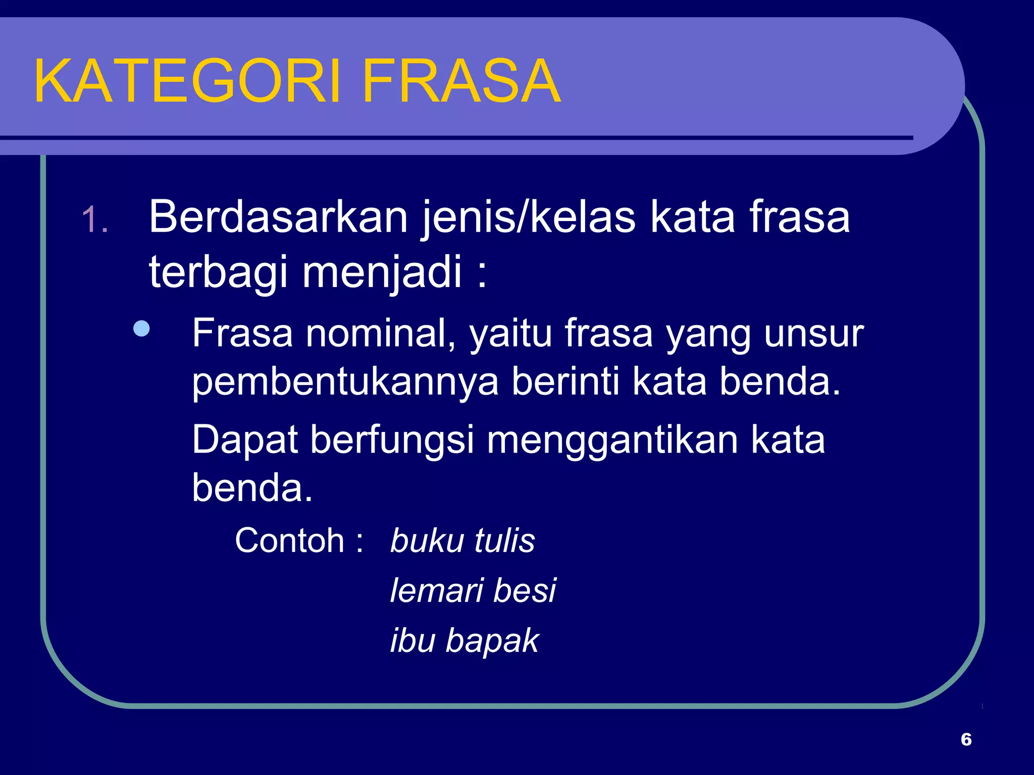 Jenis jenis frasa dalam bi revisi | PPT