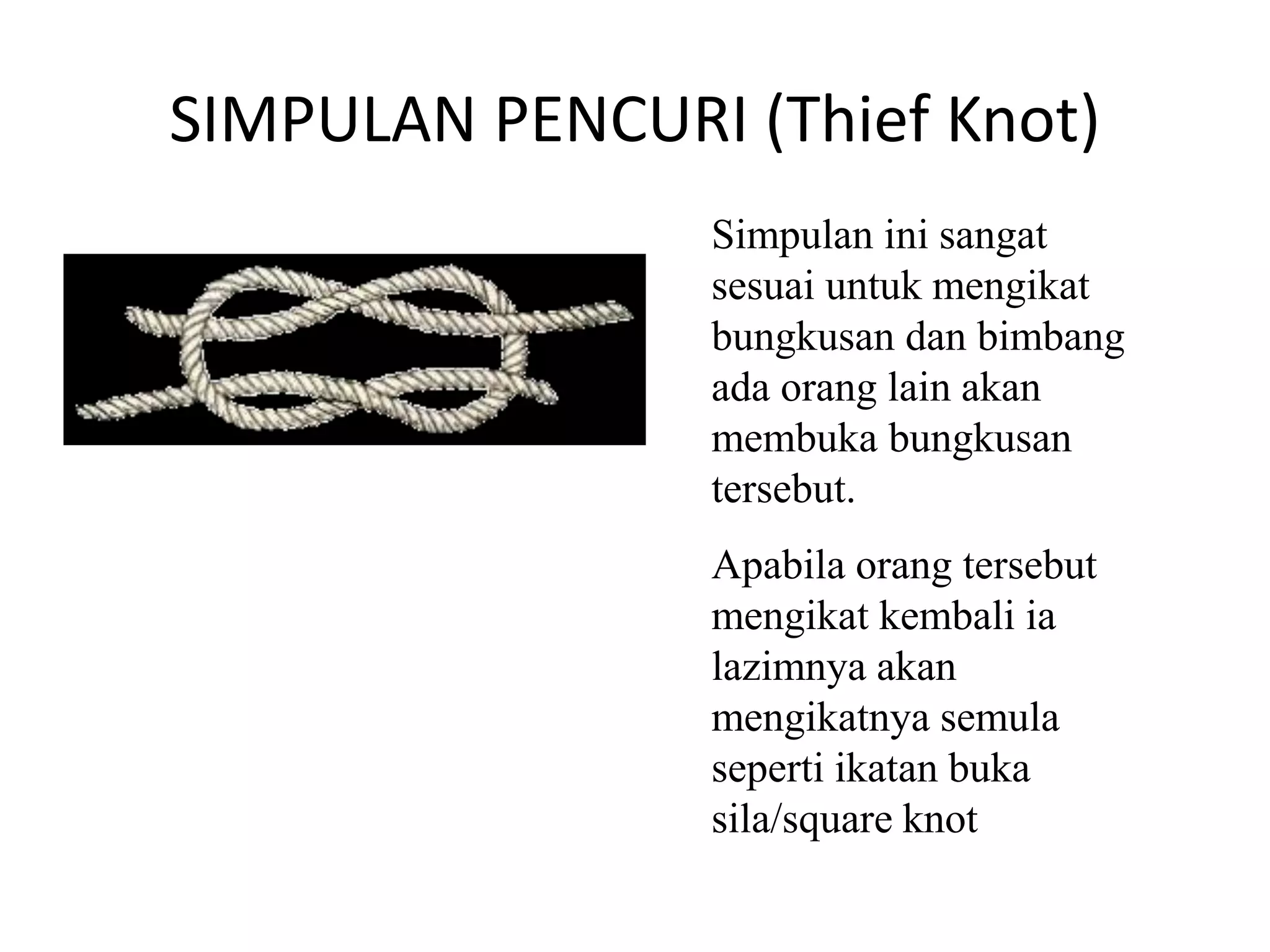 Jenis-Jenis Ikatan (Knots).ppt
