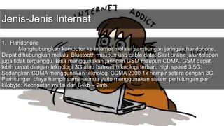 Internet Typology and Kinds of Internet | PPTX