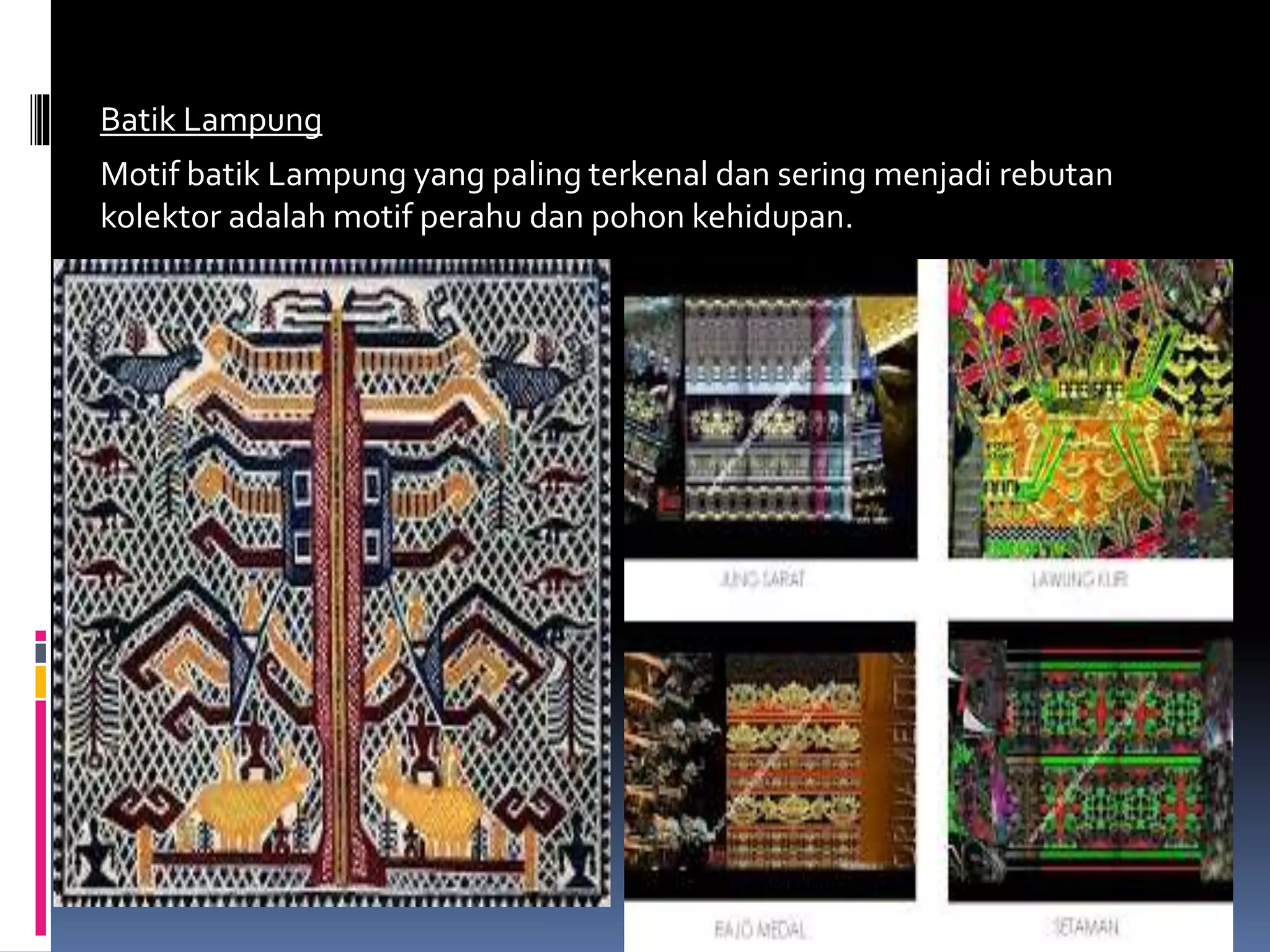 Macam-macam Kain Tradisional di Pulau Sumatra ( Batik, Songket, Tenun ...