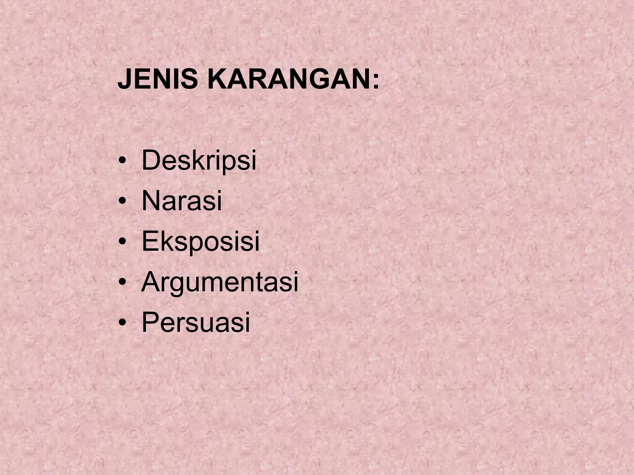 JENIS - JENIS KARANGAN.ppt