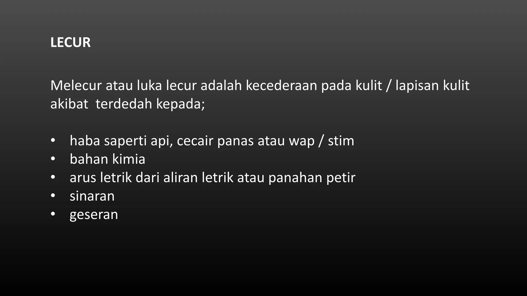 Jenis Kecederaan Ringan | PPTX