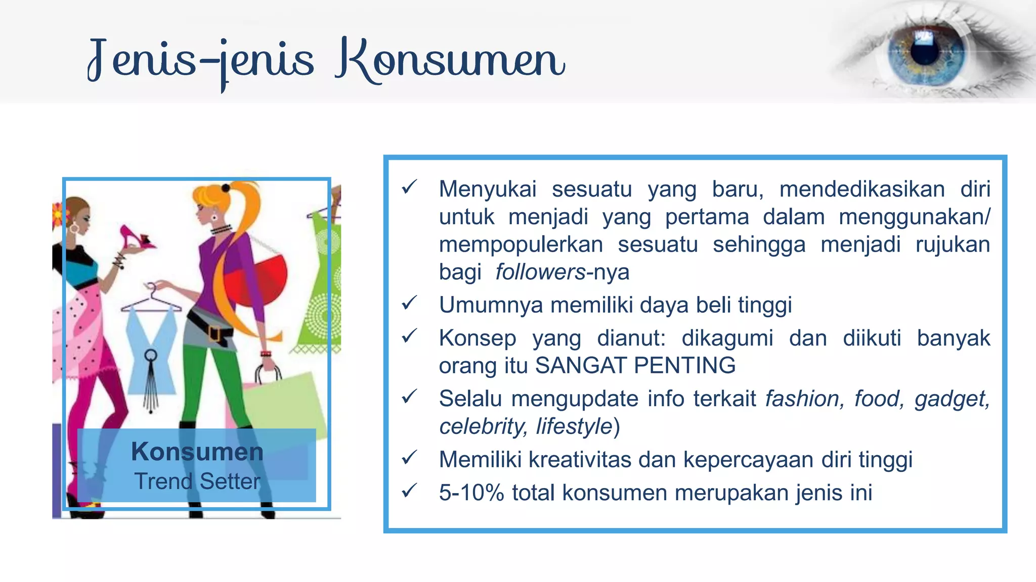 Jenis jenis konsumen dan perilaku konsumen | PPT