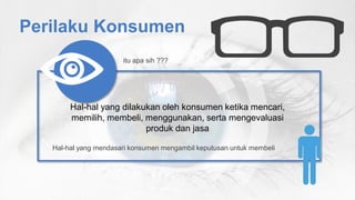 Jenis jenis konsumen dan perilaku konsumen | PDF