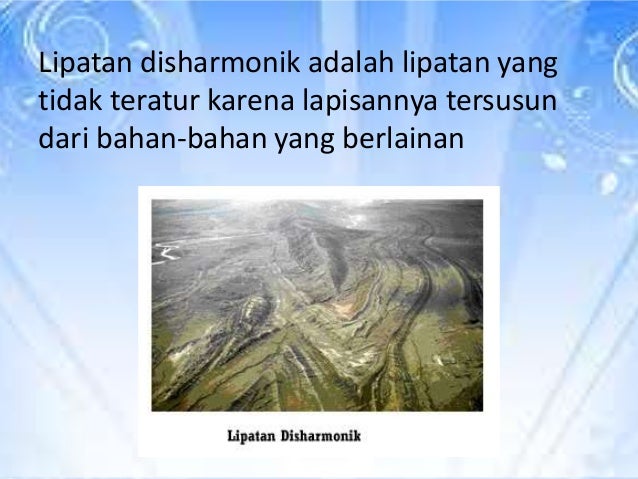 Geografi - Jenis jenis lipatan (SMA Kelas X)