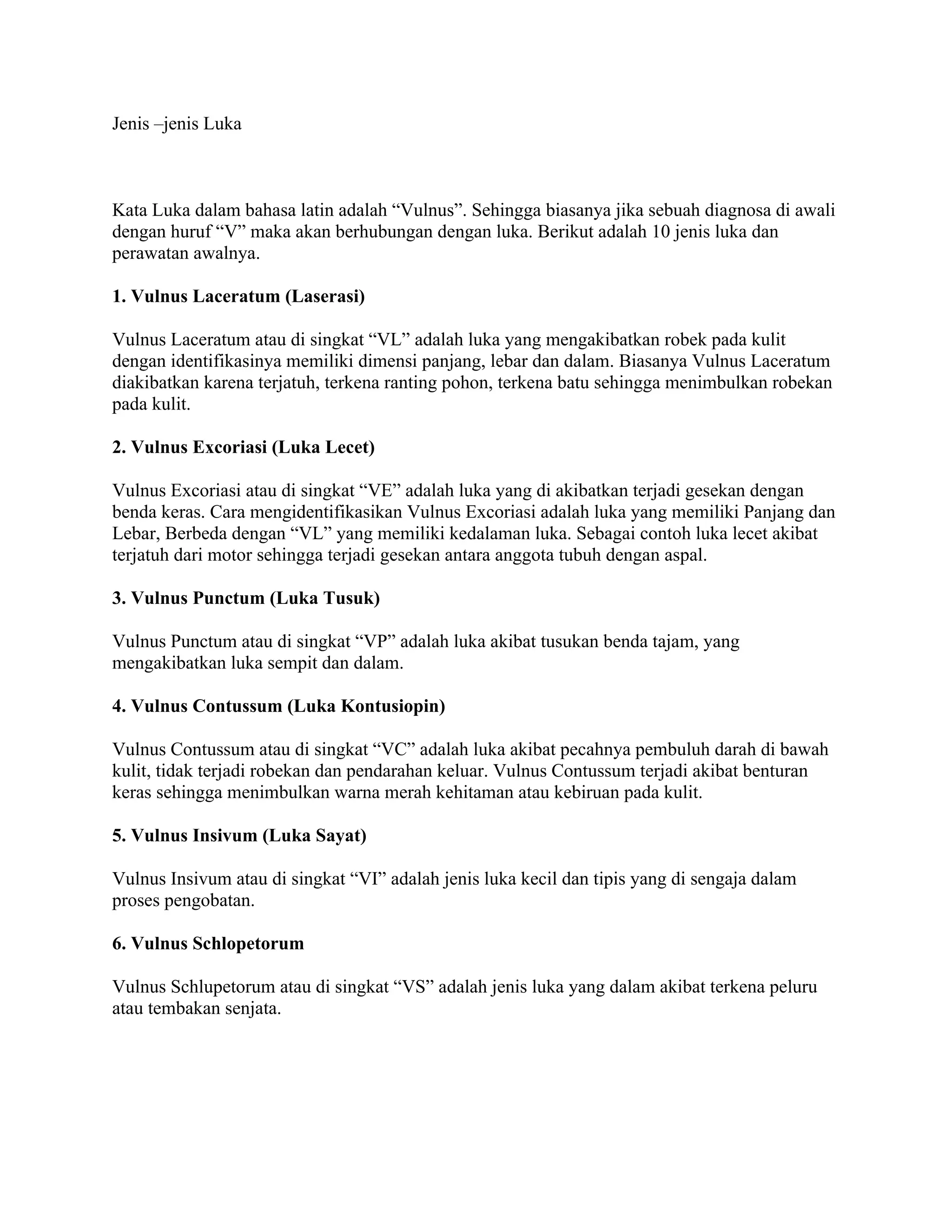 Jenis-jenis luka terbuka pada tubuh manusia | DOCX