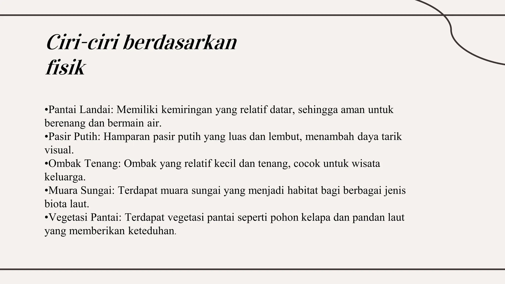 Rekayasa pantai dan rawa, Jenis-jenis pantai, contoh pantai yang ada di ...