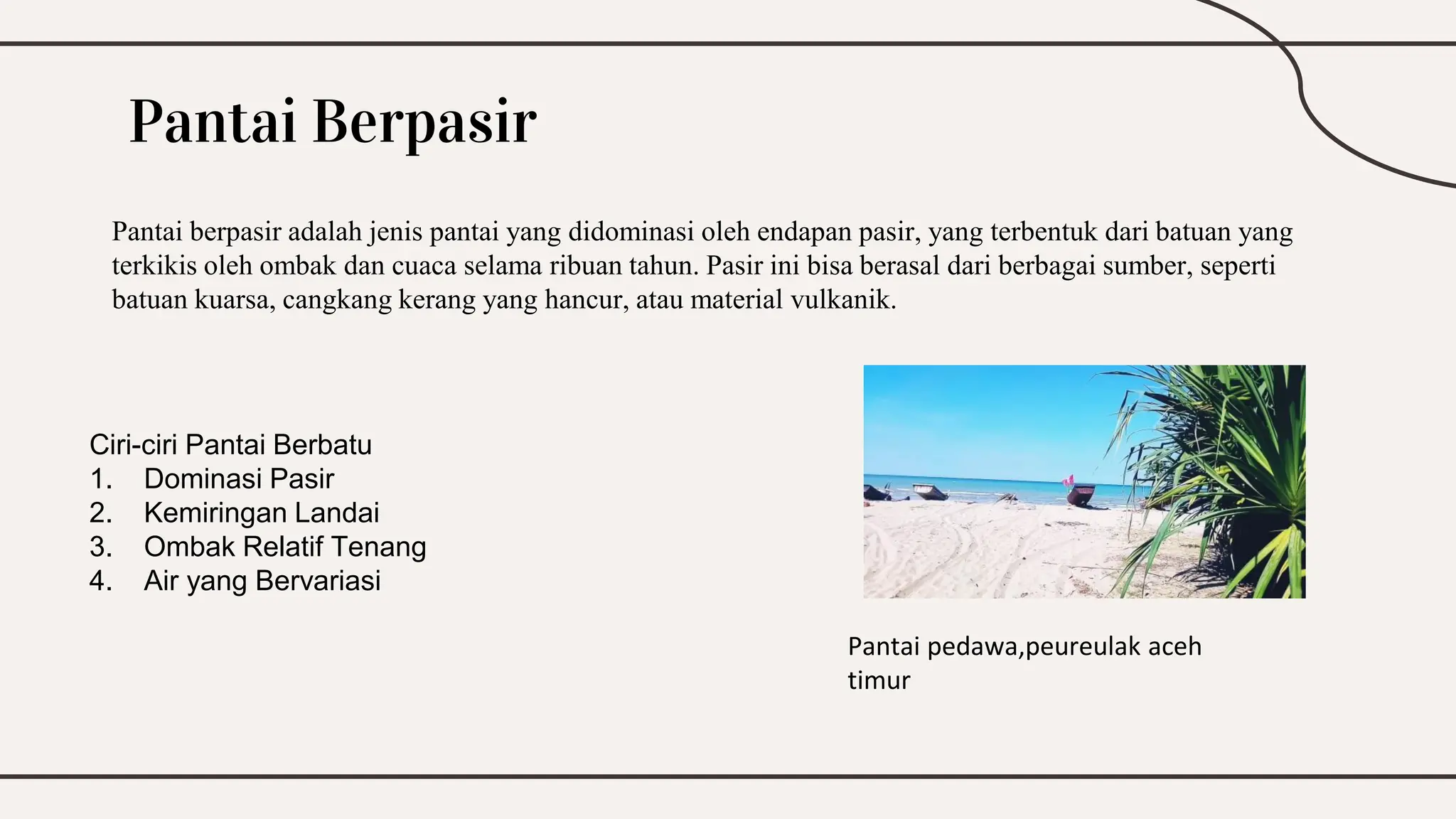 Rekayasa pantai dan rawa, Jenis-jenis pantai, contoh pantai yang ada di ...