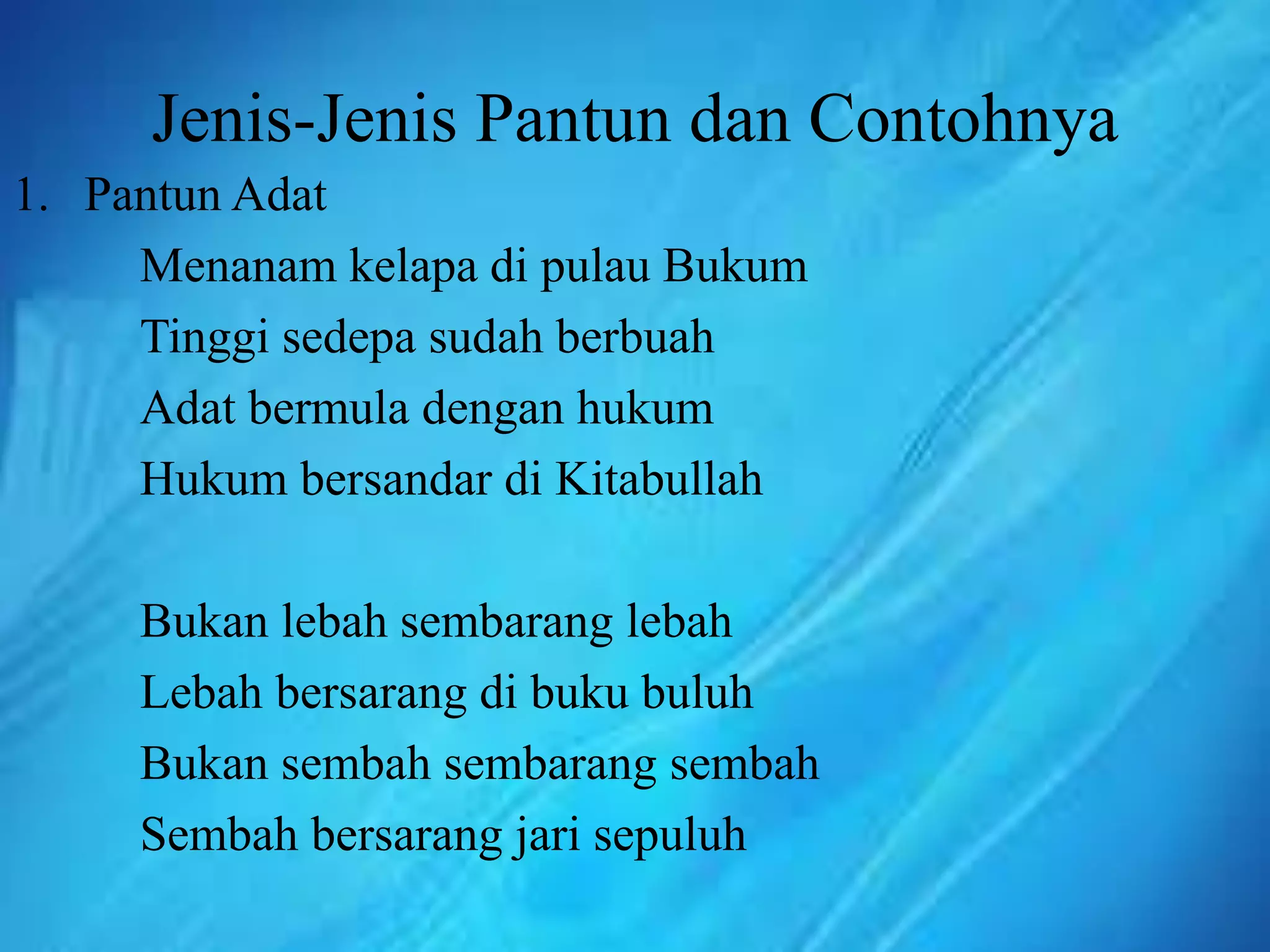 Jenis-Jenis Pantun dan Contohnya | PPT