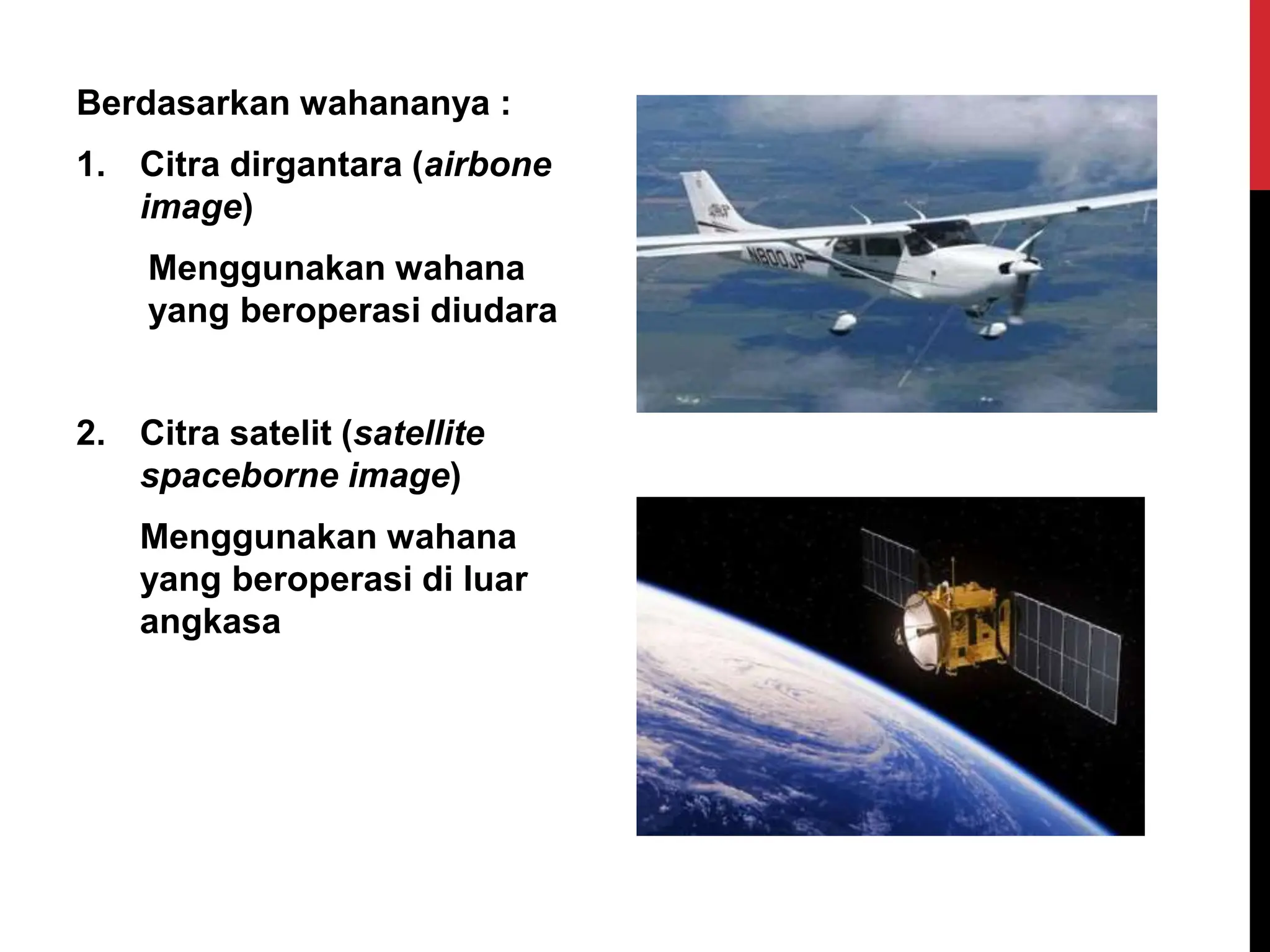 JENIS-JENIS PENGINDERAAN JRK JAUH KLS 12 | PPTX