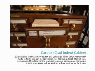 Jenis jenis peralatan arsip | PPTX