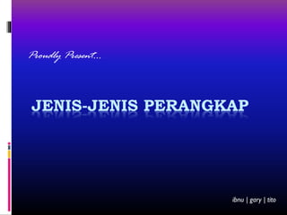 Jenis jenis perangkap | PPTX