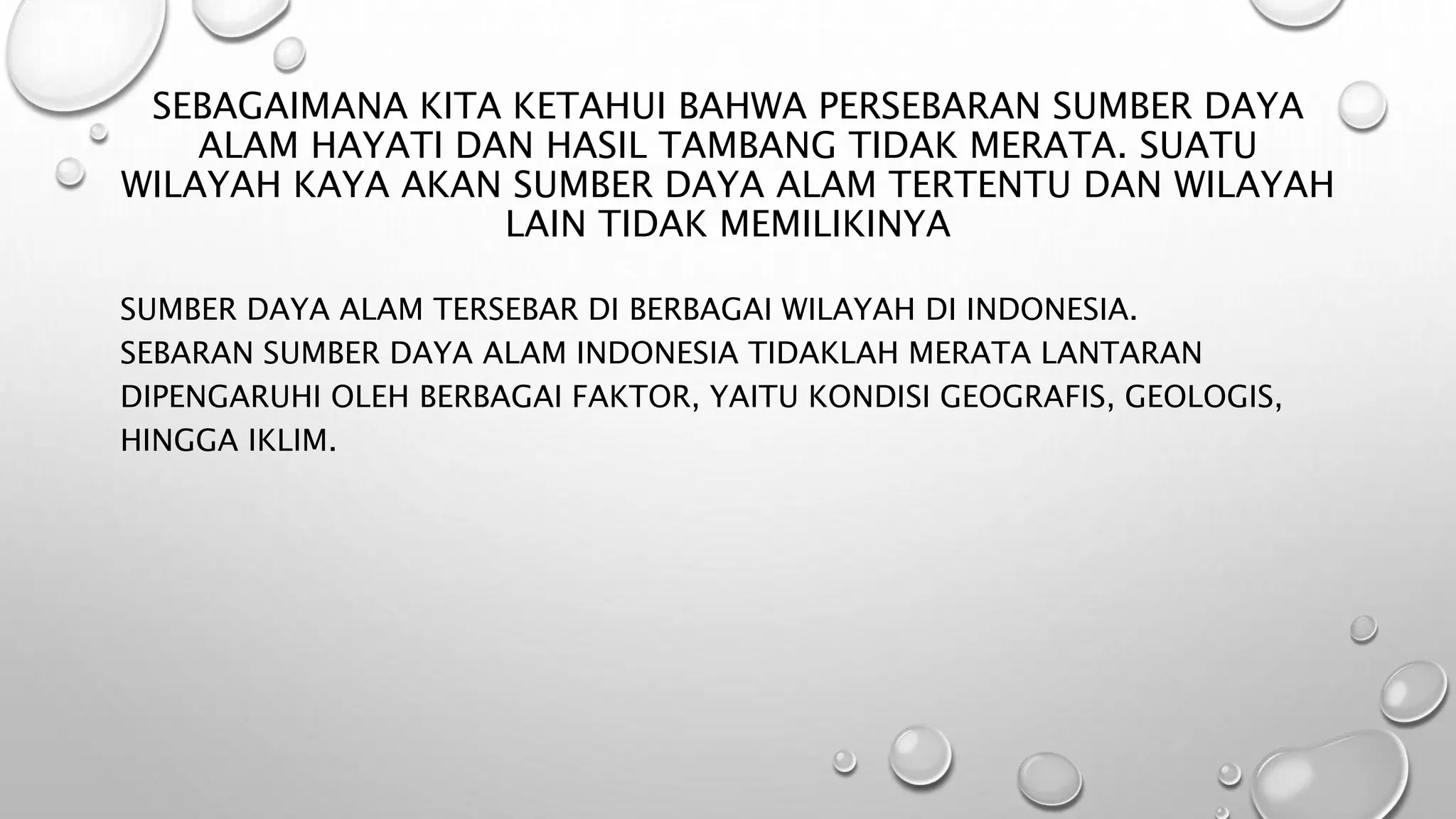 JENIS-JENIS SUMBER DAYA ALAM DAN PERSEBARANNYA kls xi.pptx