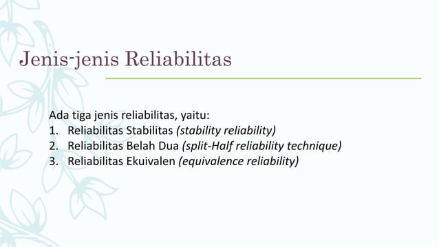 Evaluasi Pembelajaran (EP) - Jenis jenis validitas dan reliabilitas | PPTX