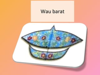 Jenis jenis wau | PPT