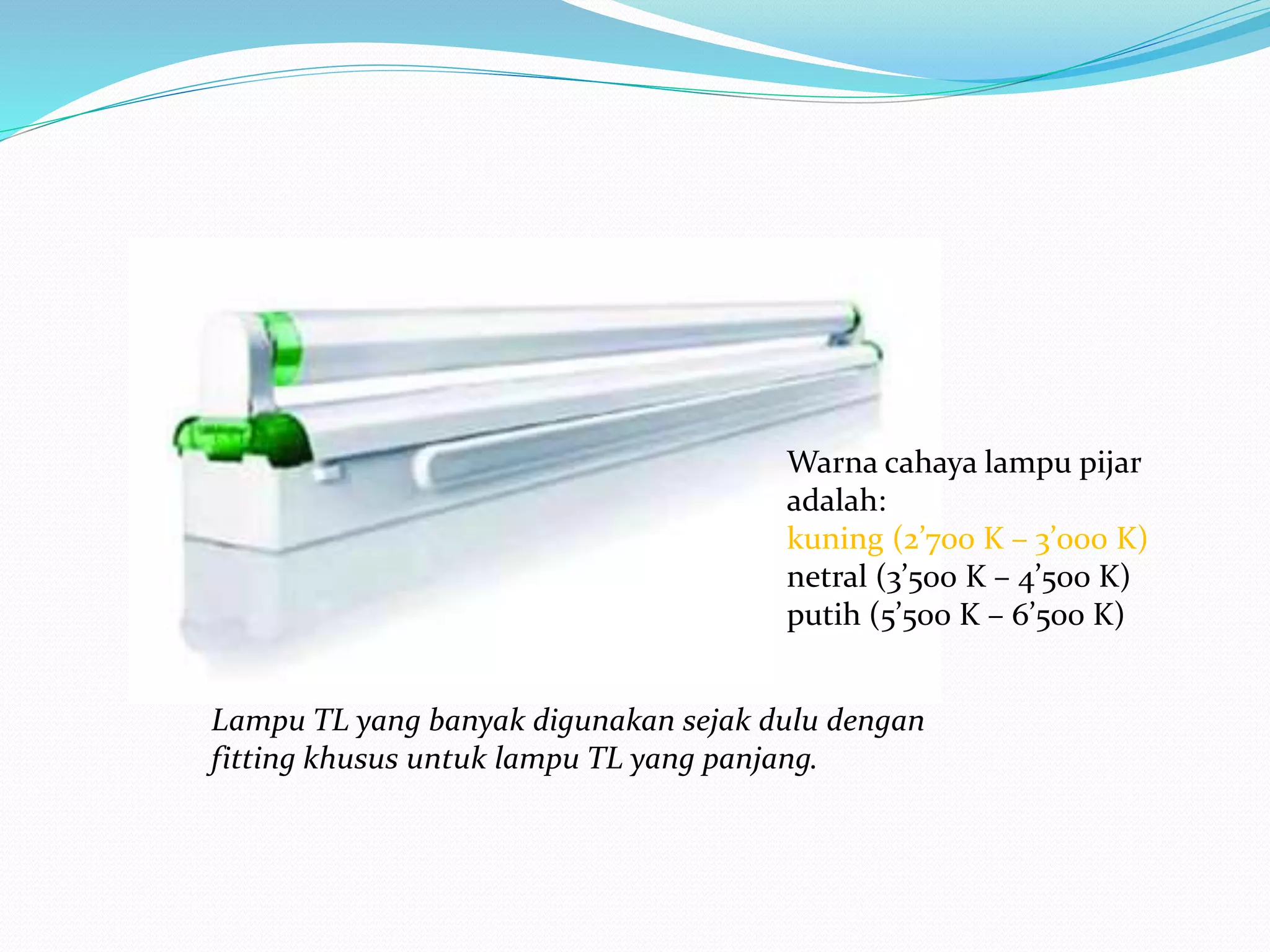 Jenis lampu | PPTX