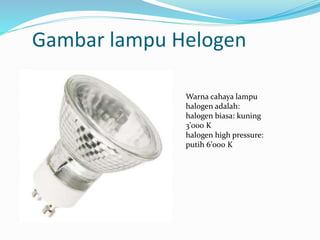Jenis lampu | PPTX