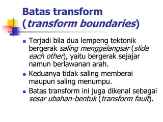 Jenis Batas Lempeng | PPTX