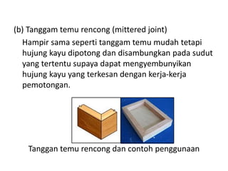 Jenis2 penyambungan kayu.ppt