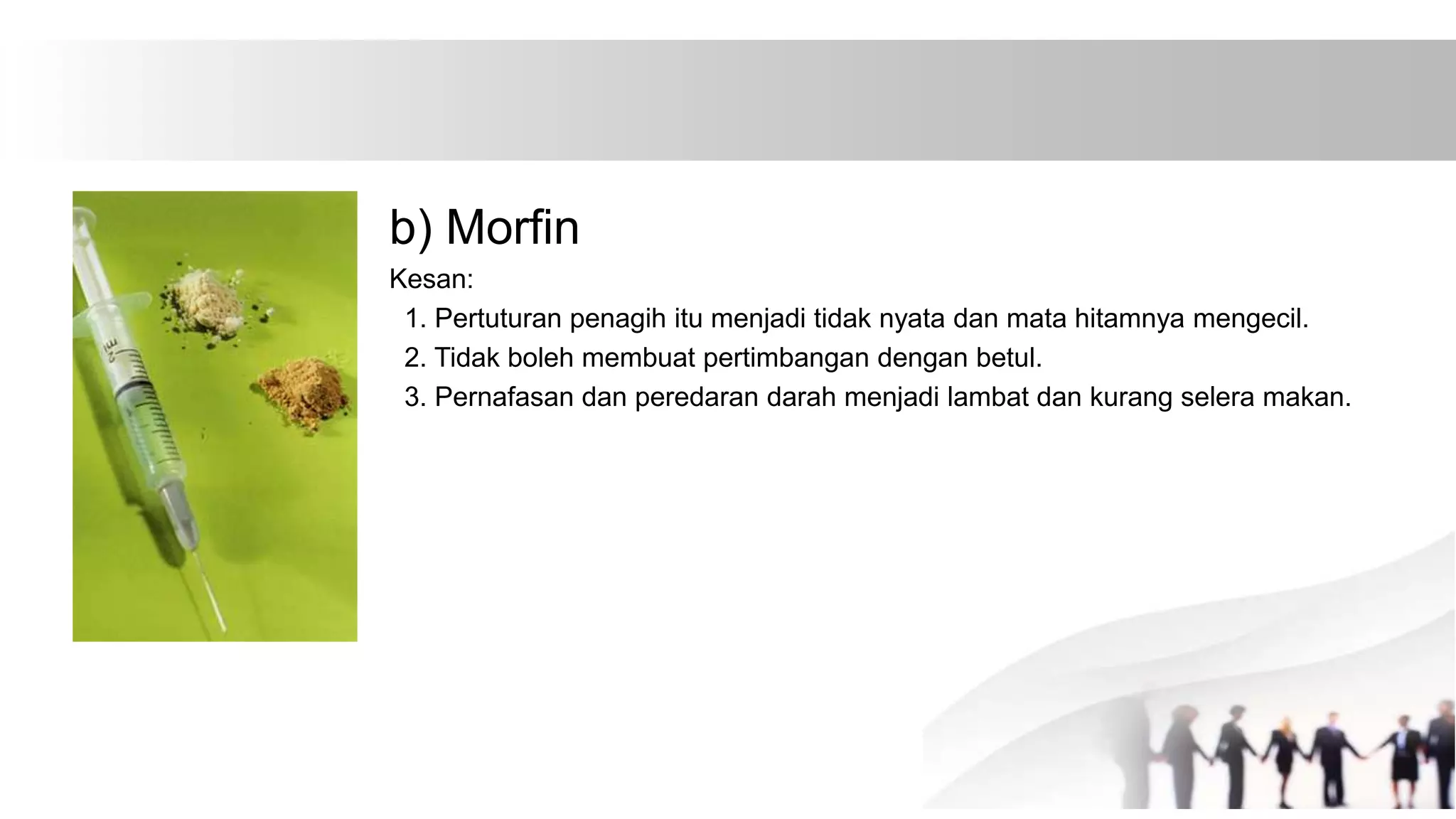 Jenis dadah dan kesannya | PPTX