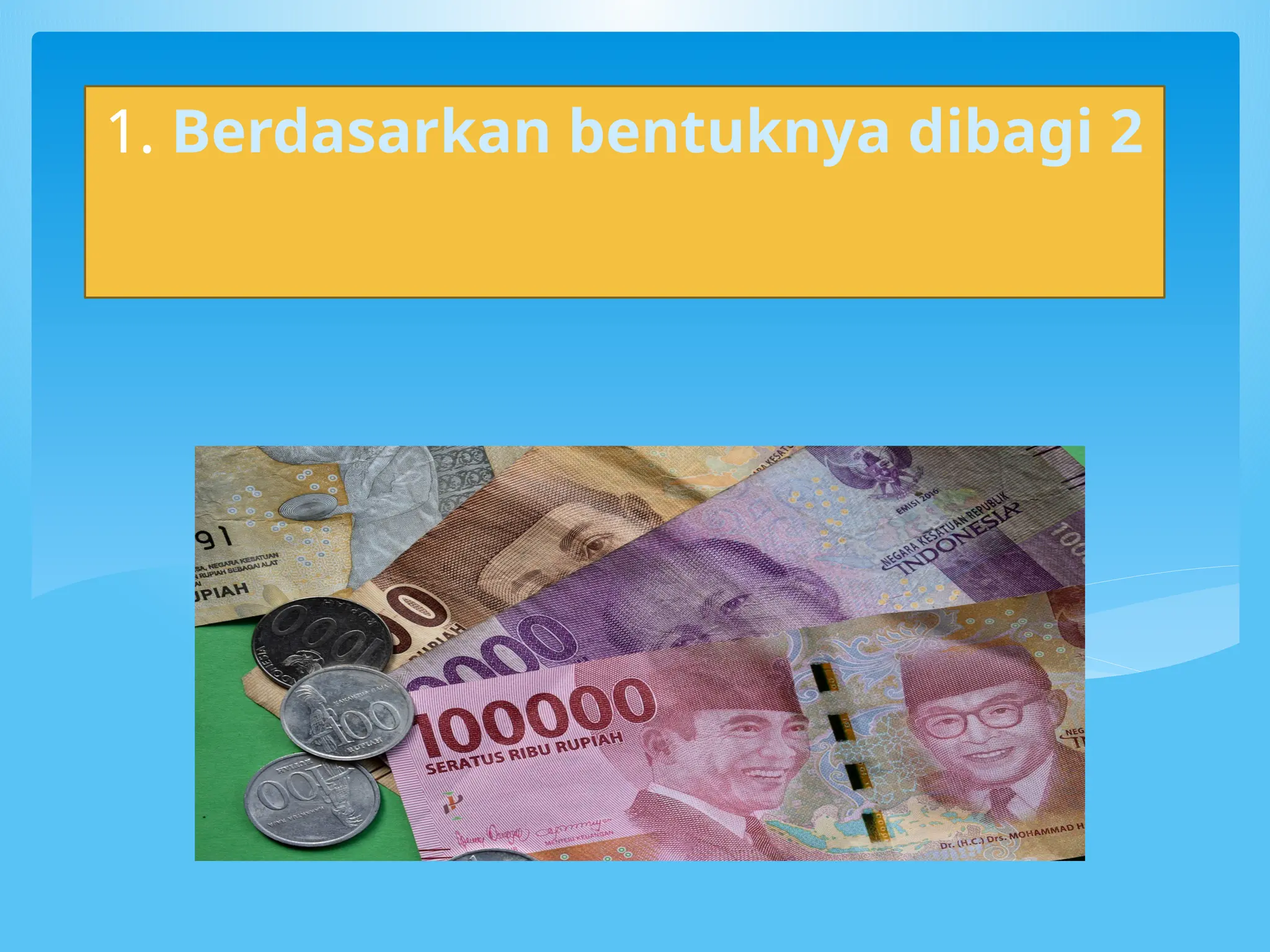 MATERI KELAS 9 JENIS DAN FUNGSI UANG.pptx