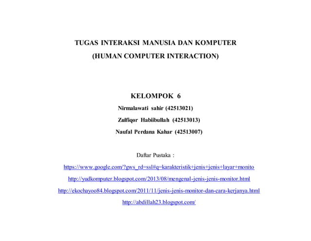 KINDS OF MONITOR AND THEIR CHARACTERISTICS (JENIS MONITOR DAN ...