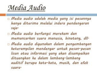 Jenis dan karakteristik media | PPTX