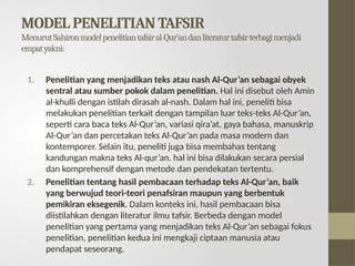 JENIS DAN MODEL PENELITIAN TAFSIR Power Point | PPTX