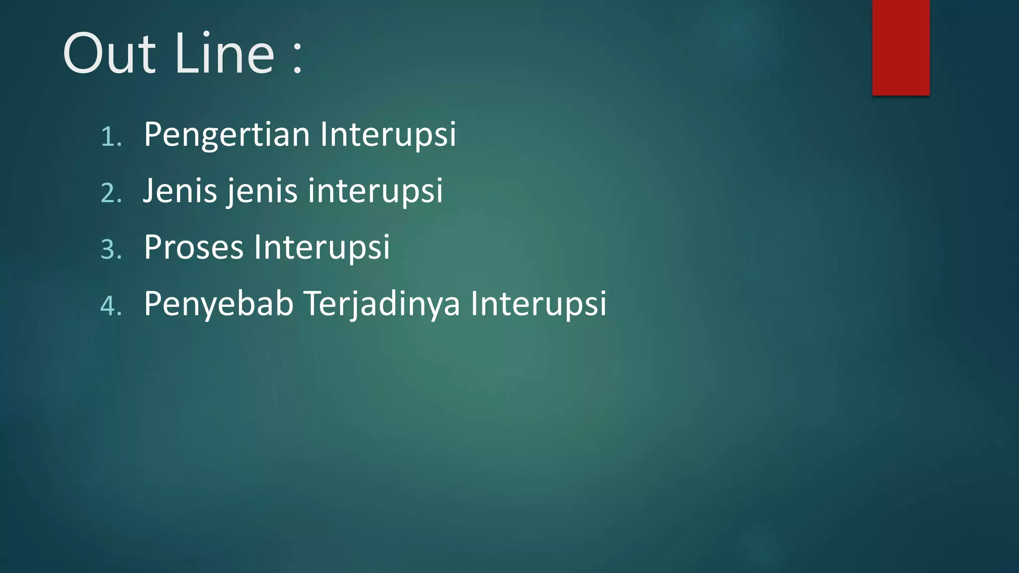 Jenis dan proses interupsi | PPTX