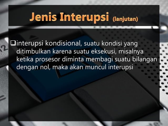 Jenis dan proses interupsi | PPTX