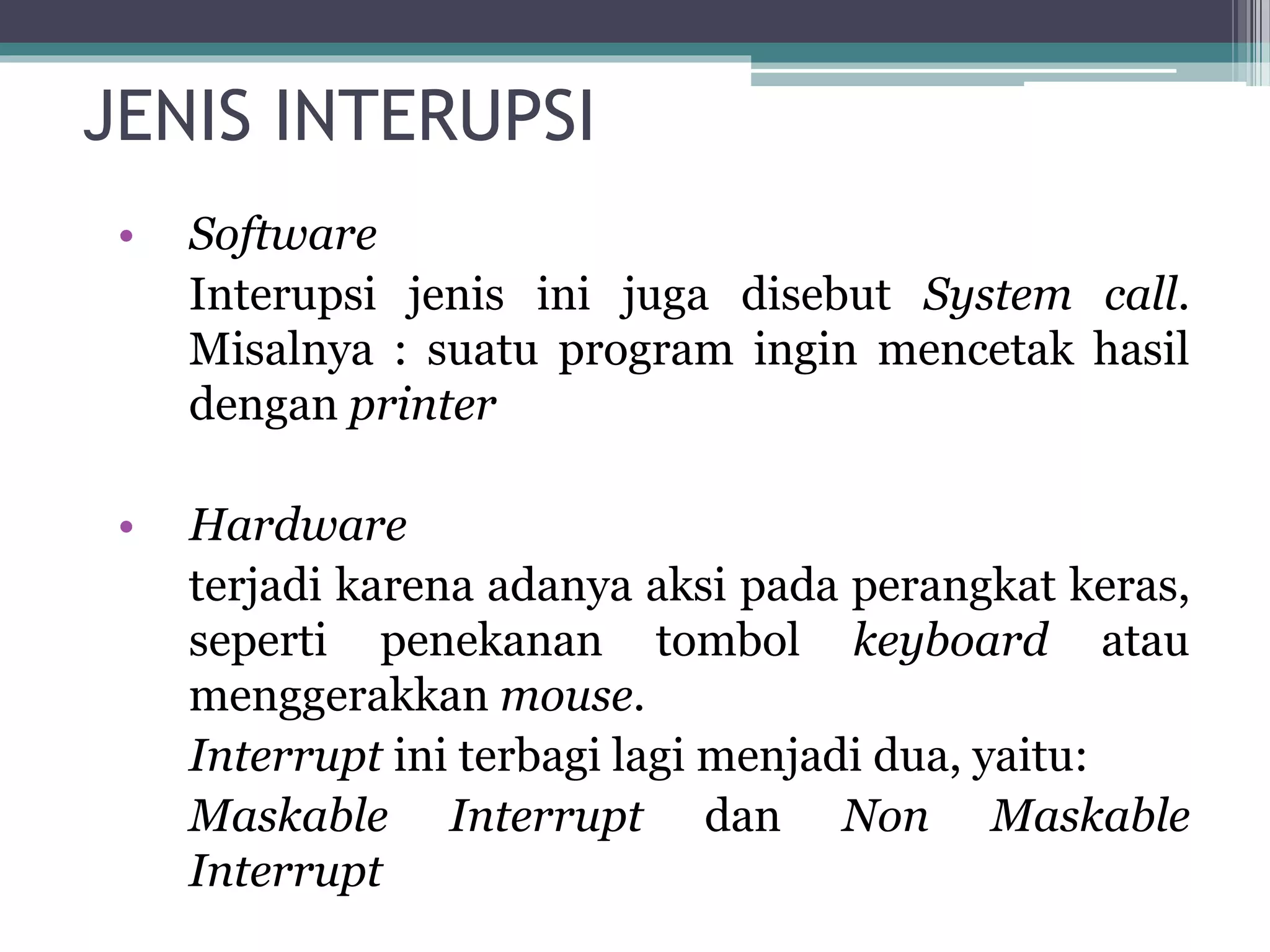 Jenis dan proses interupsi | PPTX