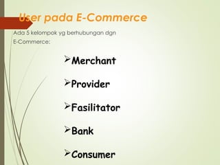 pertemuan ke 2 jenis dan tipe ecommerce.ppt
