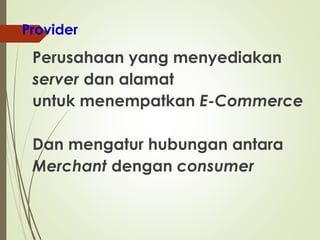 pertemuan ke 2 jenis dan tipe ecommerce.ppt