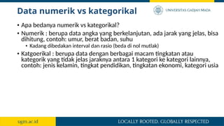 kuliah biostatistik: jenis data dan analisis deskriptif data ...