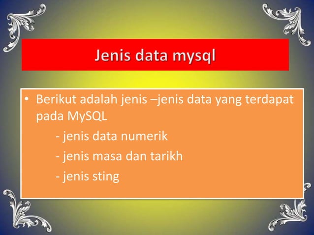 Jenis data mysql | PPTX