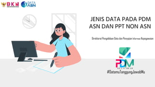 -JENIS JENIS DATA PADA PDM (Teknis 1) .pdf