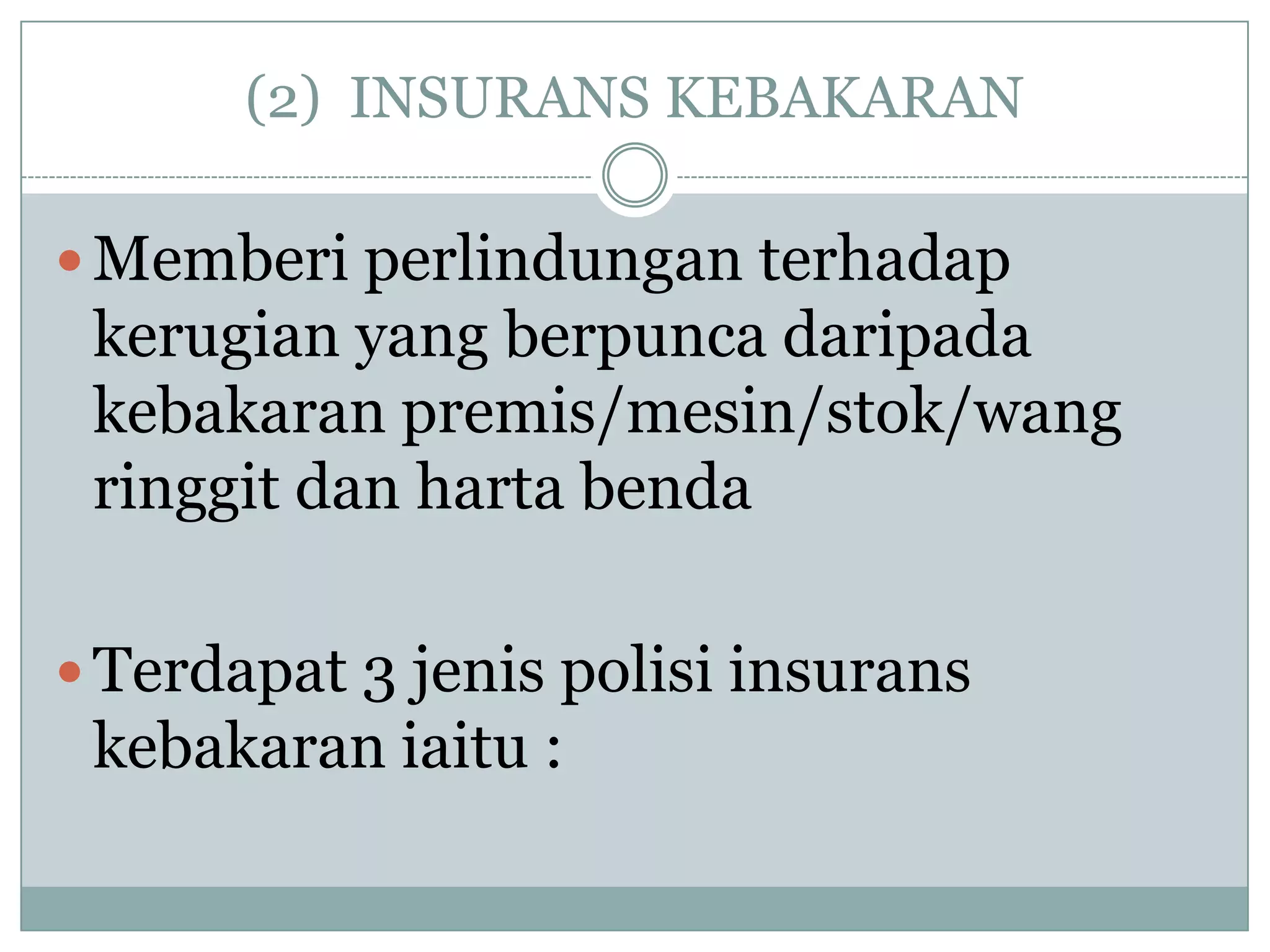 Perdagangan Tingkatan 5 (Jenis insurans) | PPTX