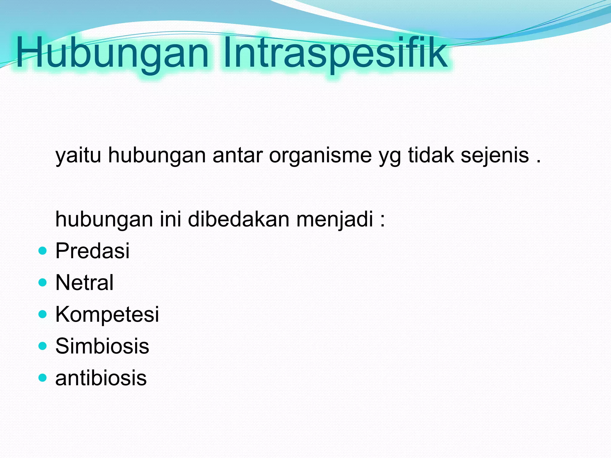 Interaksi antar komponen biotik | PPTX