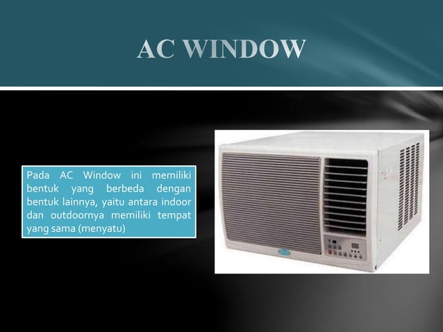 JENIS JENIS AC (AIR CONDITIONER) | PPTX